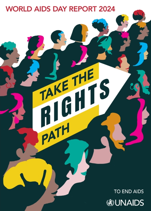 World AIDS Day Report 2024: Choosing the Path of Rights to End AIDS - SDGs